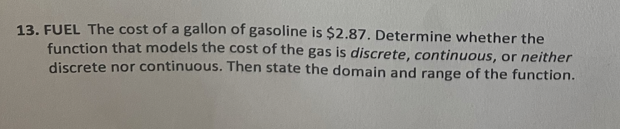 Solved How to solve FUEL The cost of a gallon of gasoline is | Chegg.com