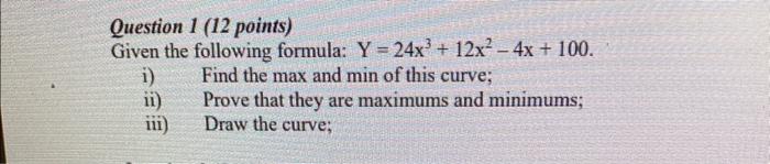 Solved Question 1 (12 points) Given the following formula: | Chegg.com