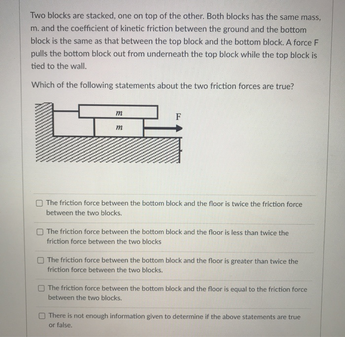 Solved Two blocks are stacked, one on top of the other. Both | Chegg.com