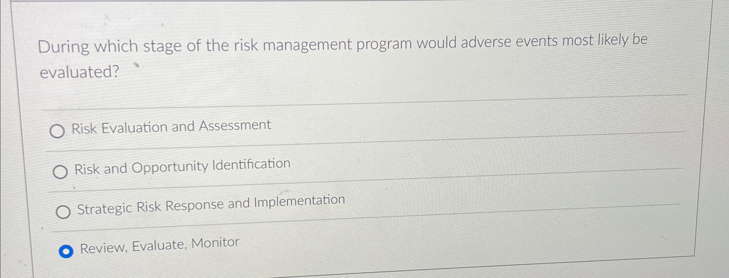 Solved During which stage of the risk management program | Chegg.com