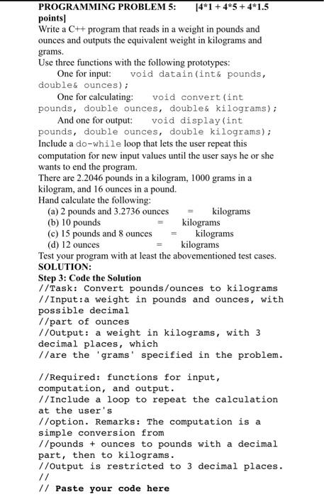 Solved PROGRAMMING PROBLEM 5: 14*1 +45 +4*1.5 points! Write | Chegg.com