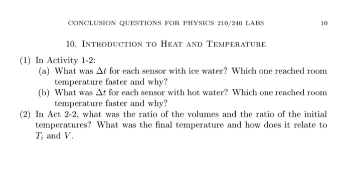CONCLUSION QUESTIONS FOR PHYSICS 210/240 LABS 10. | Chegg.com