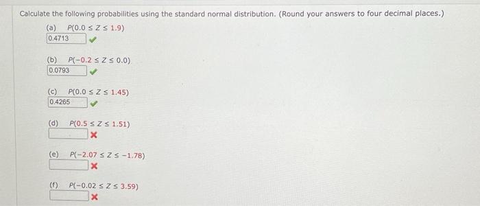Solved Calculate the following probabilities using the | Chegg.com