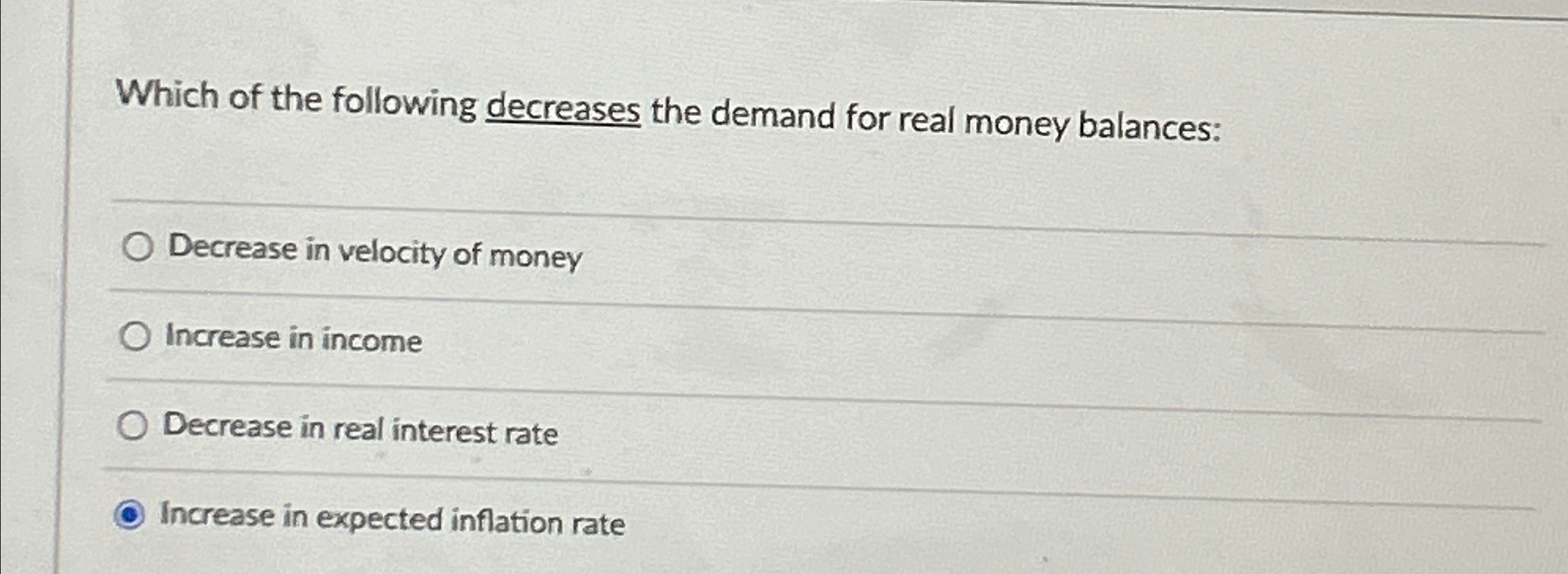 Solved Which of the following decreases the demand for real | Chegg.com