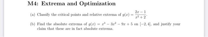Solved M4: Extrema and Optimization (a) Classify the | Chegg.com