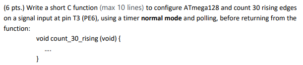 Solved 6 Pts Write A Short C Function Max 10 Lines To