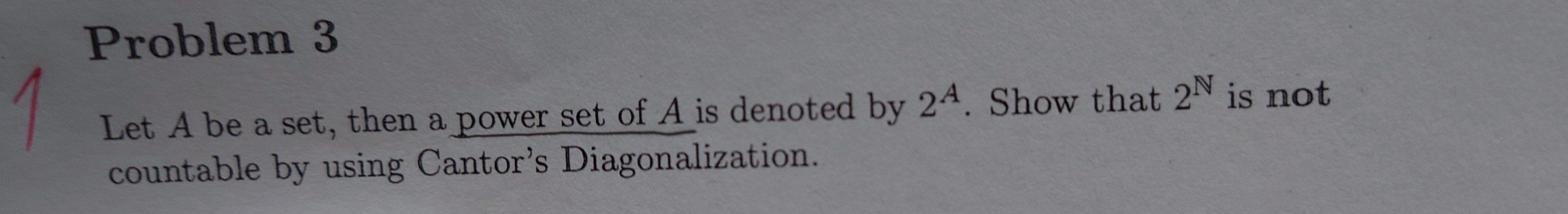 Solved Problem 3Let A ﻿be a set, then a power set of A ﻿is | Chegg.com