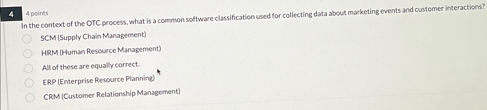 Solved 44 ﻿pointsIn the context of the OTC process, what is | Chegg.com