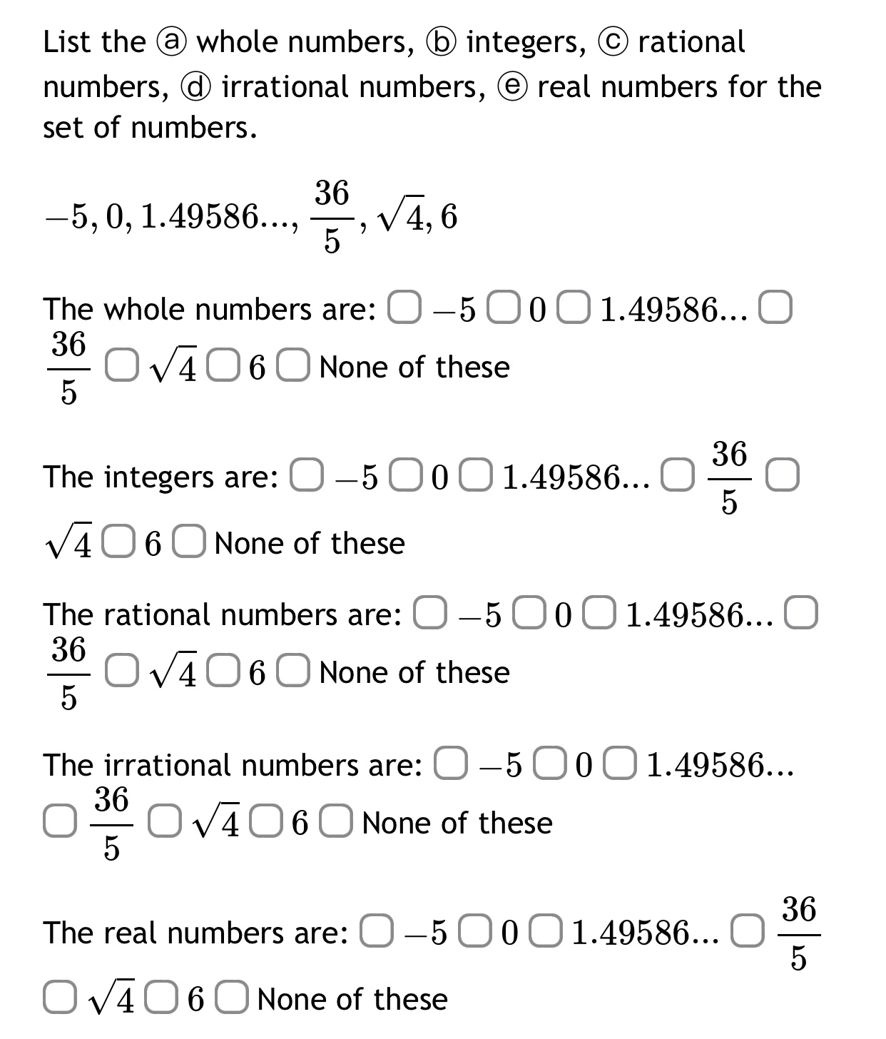 Solved List the (a) ﻿whole numbers, (b) ﻿integers, (c) | Chegg.com