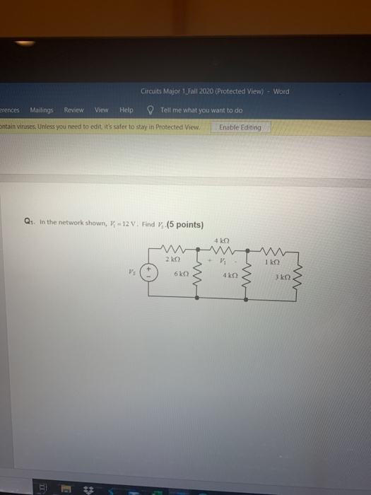 Solved Circuits Major 1_Fall 2020 (Protected View) - Word | Chegg.com