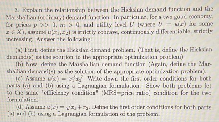 Solved 3. Explain the relationship between the Hicksian | Chegg.com