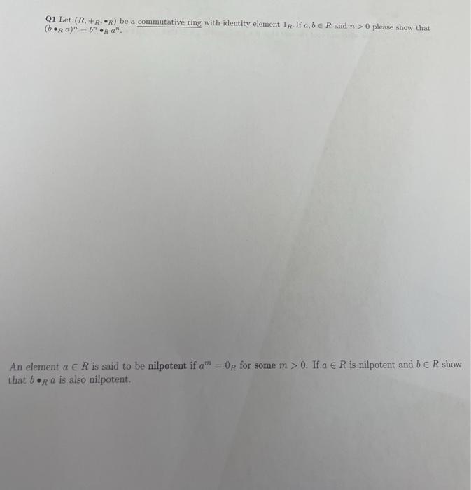 Solved Q1 Let (R,+R,∙R) be a commutative ring with identity | Chegg.com