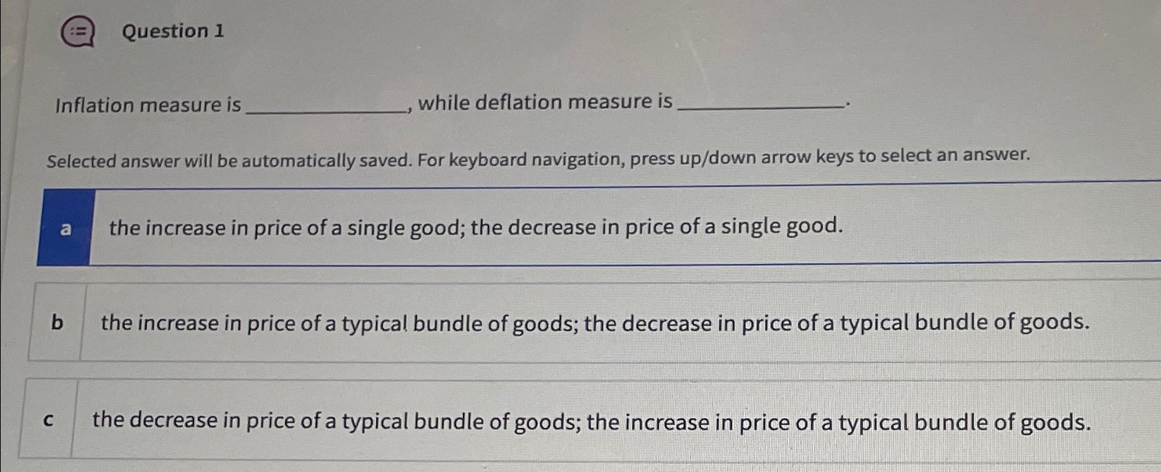 Solved :' ﻿Question 1Inflation measure is while deflation | Chegg.com
