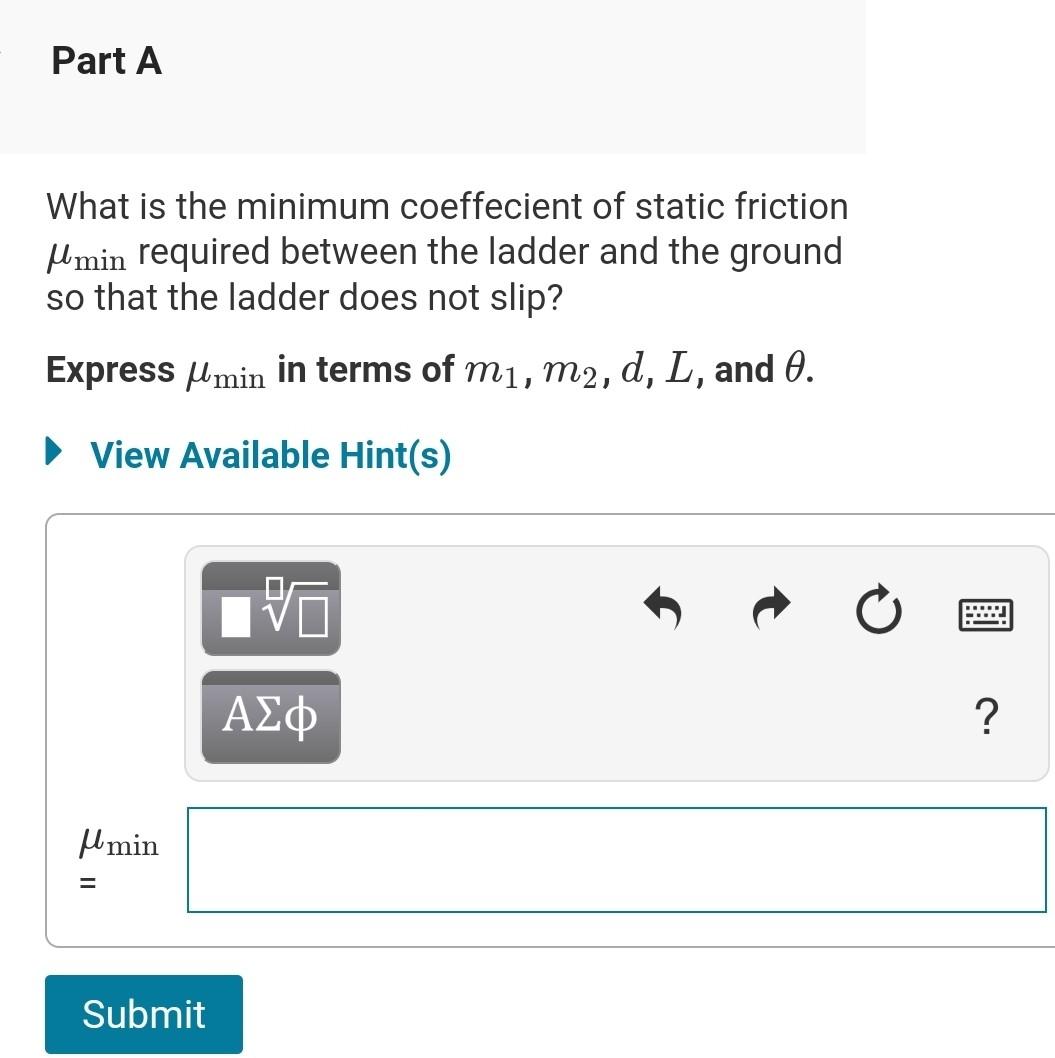 Solved Part A What is the minimum coeffecient of static | Chegg.com