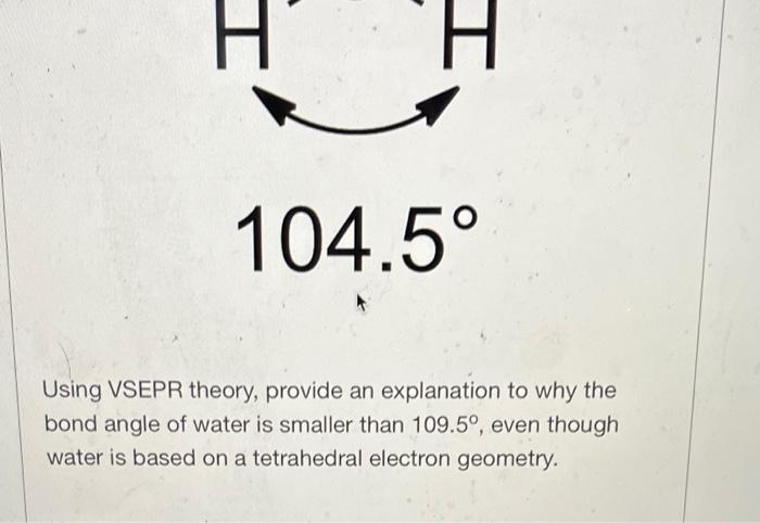 Solved The tetrahedral geometry has a bond angle of 109.5° | Chegg.com