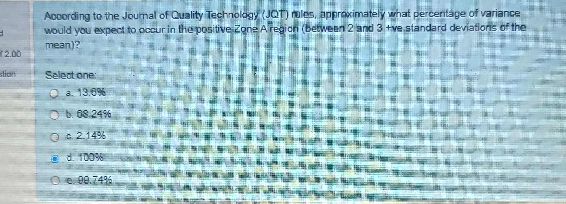 Solved According to the Journal of Quality Technology (JQT) | Chegg.com