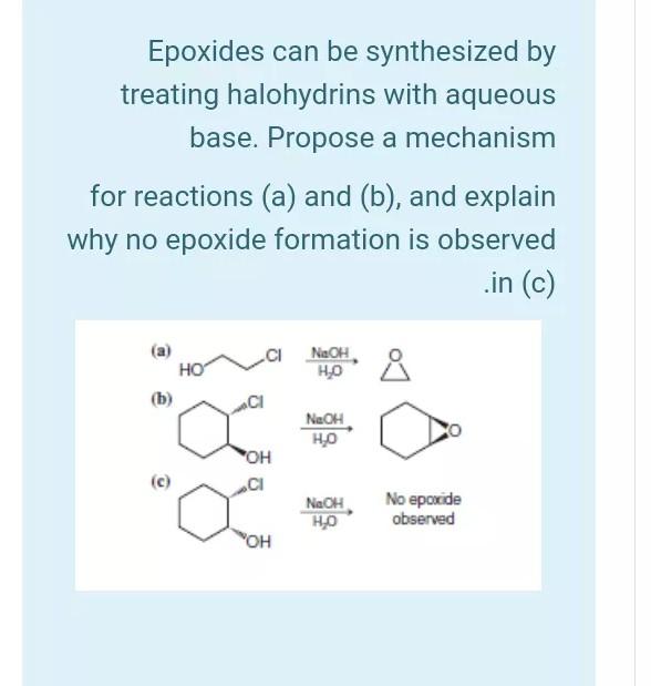 Solved Epoxides can be synthesized by treating halohydrins | Chegg.com