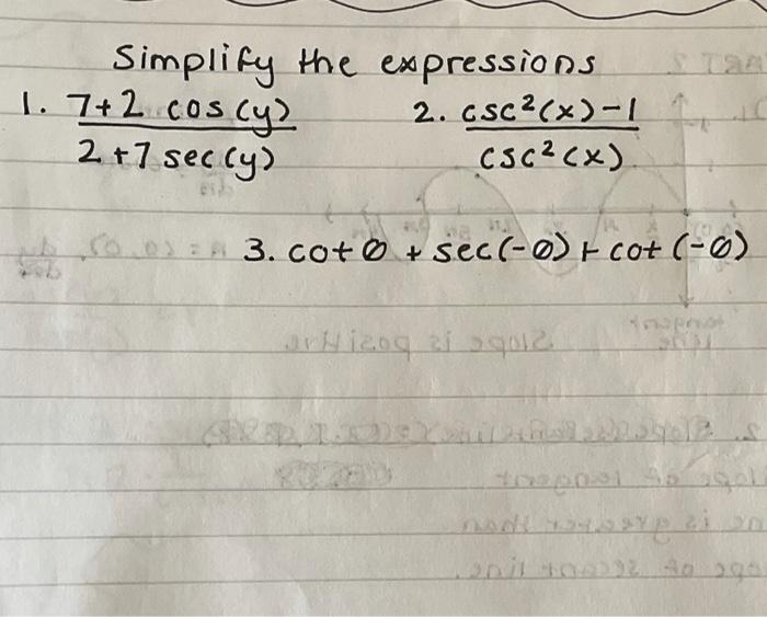 Solved 2 + 7 seccy) Simplify the expressions 7 2. CSC2(x)-1 | Chegg.com