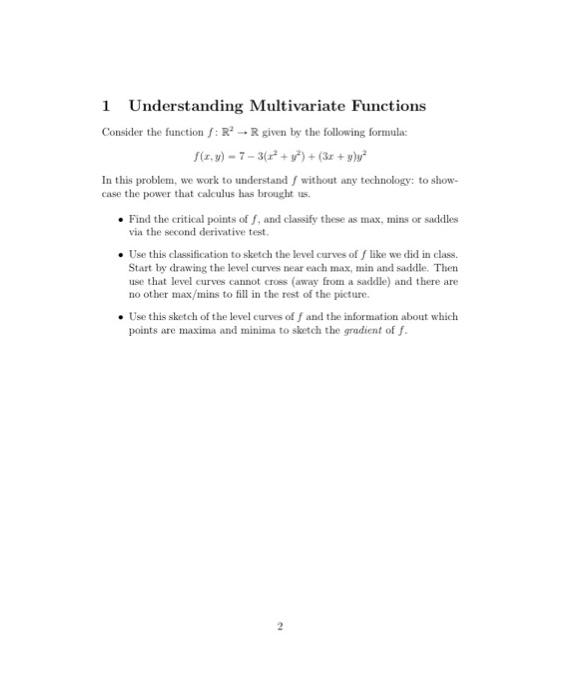 Solved 1 Understanding Multivariate Functions Consider The