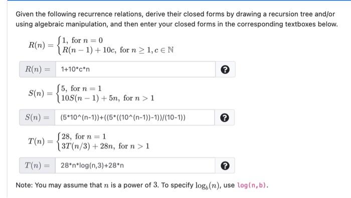 Solved Given The Following Recurrence Relations Derive