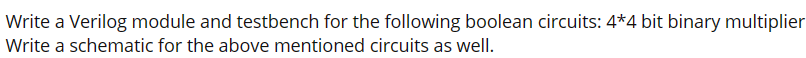 Solved Write a Verilog module and testbench for the | Chegg.com