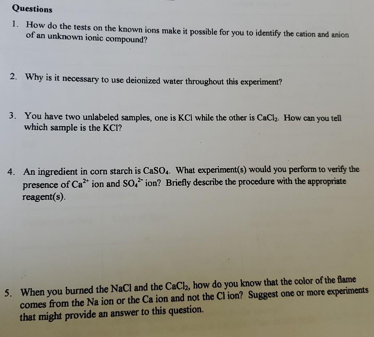 Solved Questions 1. How do the tests on the known ions make | Chegg.com