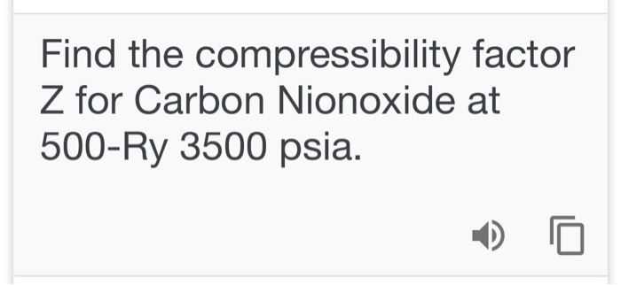 Solved Find the compressibility factor Z for Carbon | Chegg.com