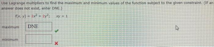 Solved Use Lagrange multipliers to find the maximum and | Chegg.com