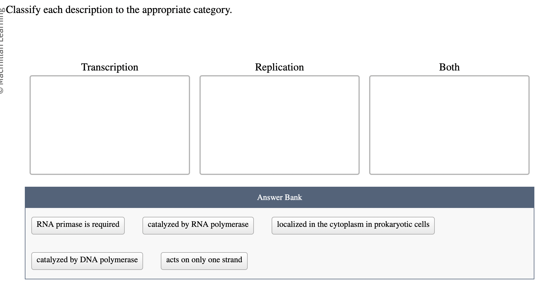 Solved Classify each description to the appropriate | Chegg.com