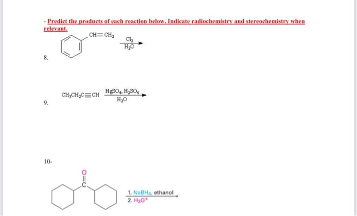 Solved - Predict the products of each reaction below. | Chegg.com