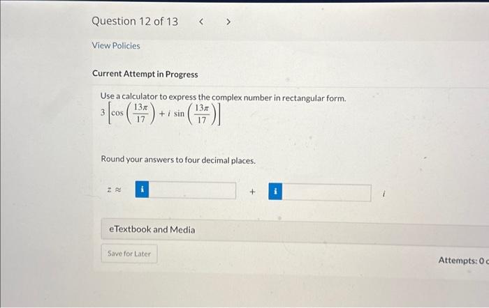 Solved Use a calculator to express the complex number in | Chegg.com