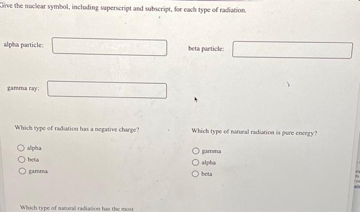 Solved Give the nuclear symbol, including superscript and | Chegg.com