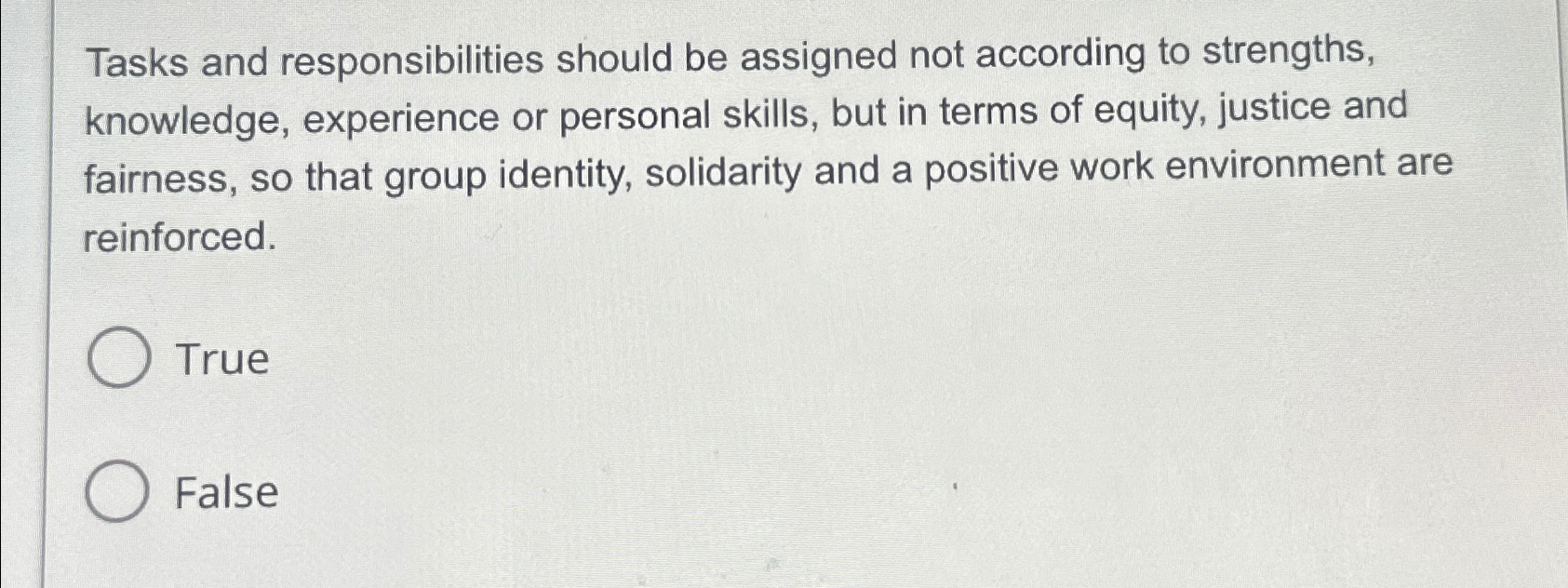 Solved Tasks and responsibilities should be assigned not | Chegg.com