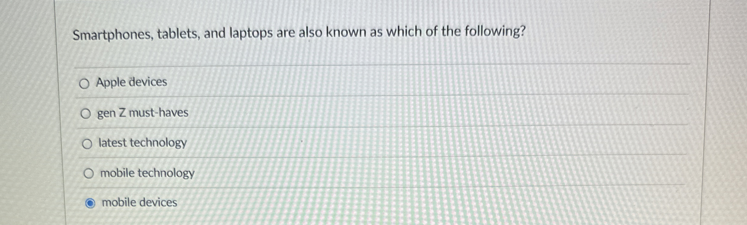 Solved Smartphones, tablets, and laptops are also known as | Chegg.com