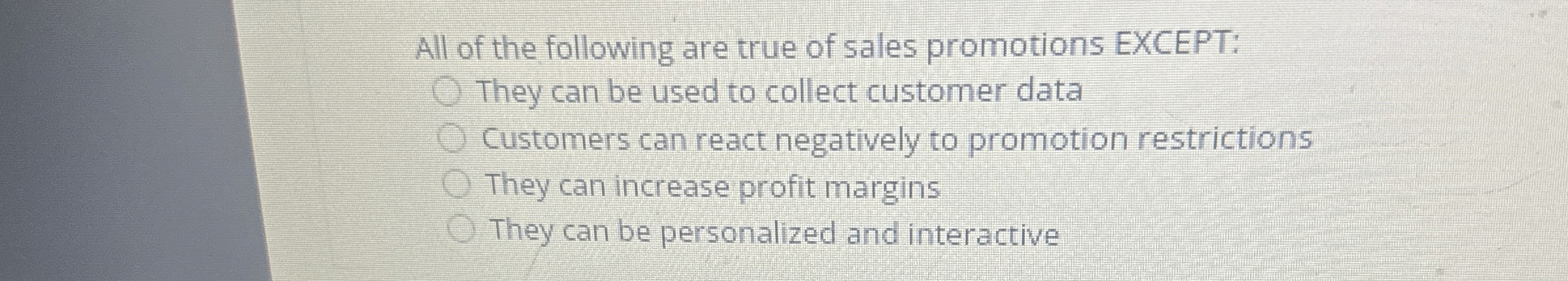 Solved All of the following are true of sales promotions | Chegg.com