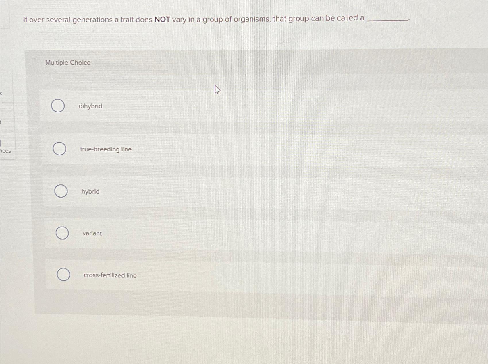 Solved If over several generations a trait does NOT vary in | Chegg.com