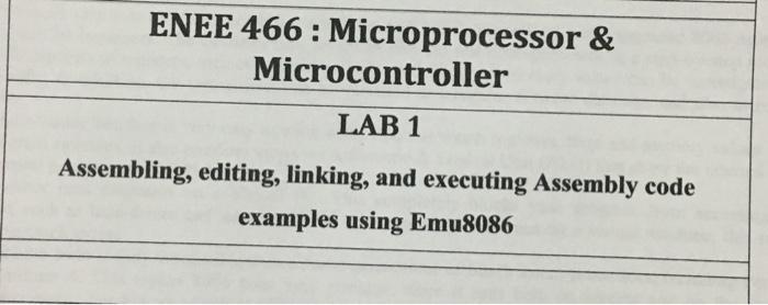 Solved ENEE 466: Microprocessor & Microcontroller LAB 1 | Chegg.com