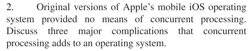 Solved 2. Original versions of Apple's mobile iOS operating | Chegg.com