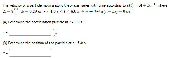 Solved The velocity of a particle moving along the x-axis | Chegg.com