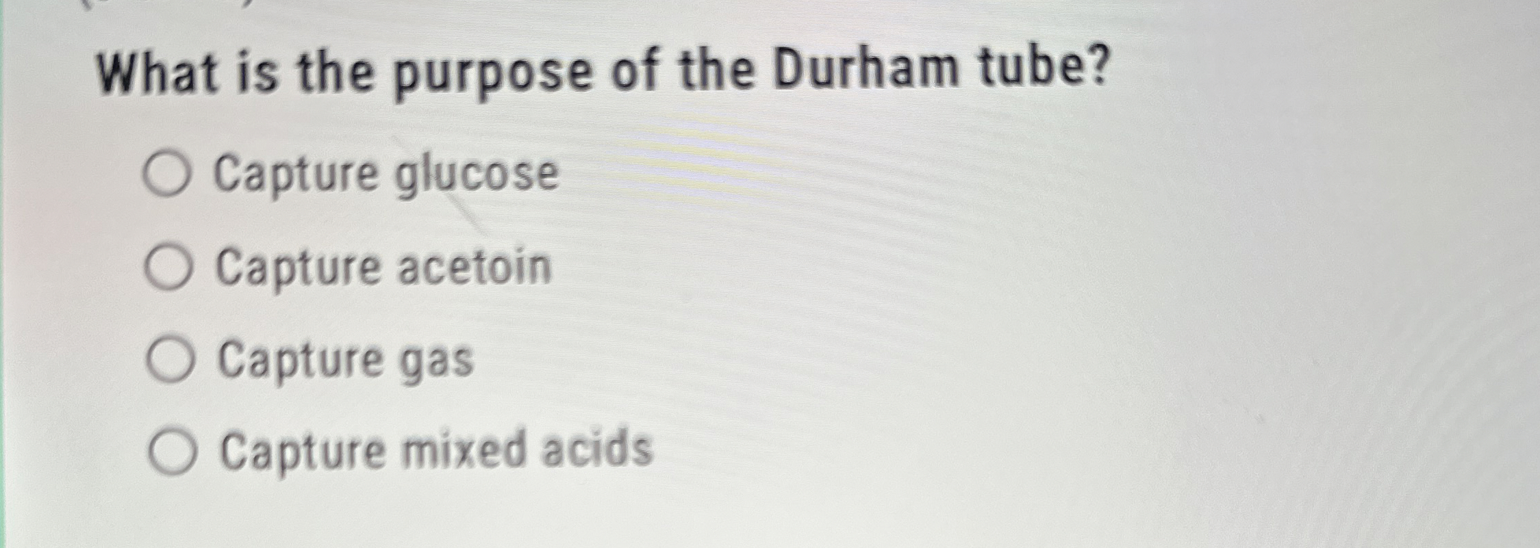 Solved What is the purpose of the Durham tube?Capture | Chegg.com