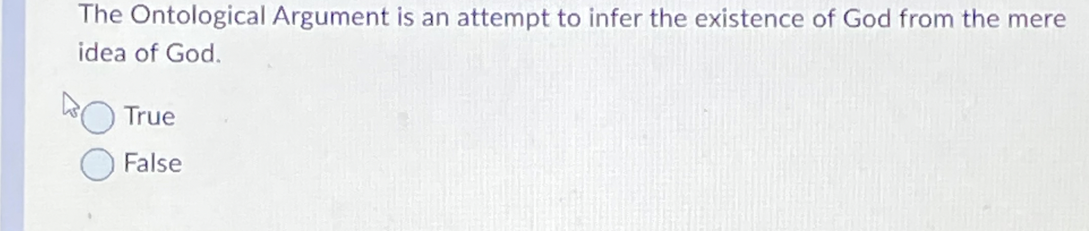 Solved The Ontological Argument is an attempt to infer the | Chegg.com