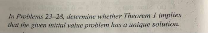 Solved In Problems 23-28, determine whether Theorem 1 | Chegg.com