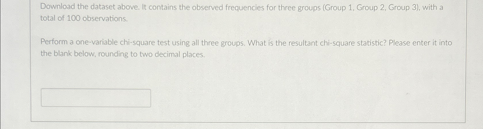 Download the dataset above. It contains the observed | Chegg.com