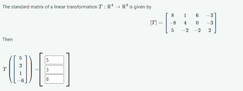Solved The standard matrix of a linear transformation | Chegg.com