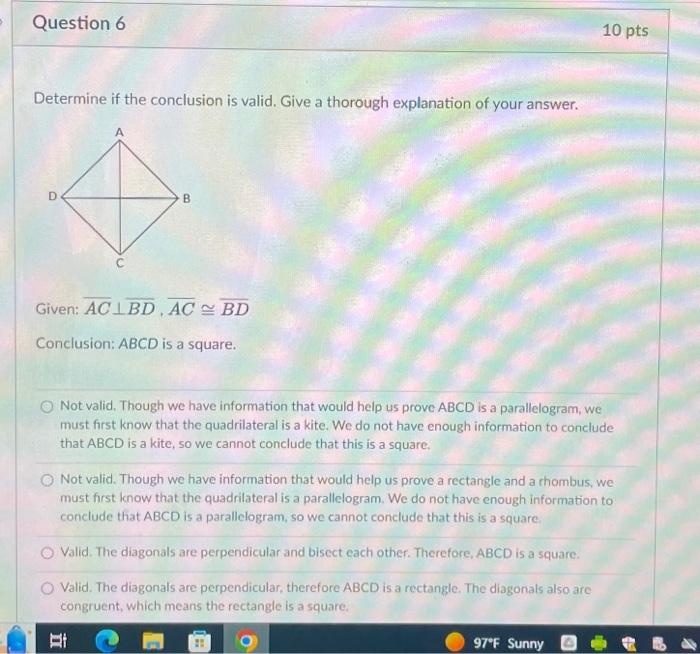 Solved Question 6 Determine if the conclusion is valid. Give | Chegg.com