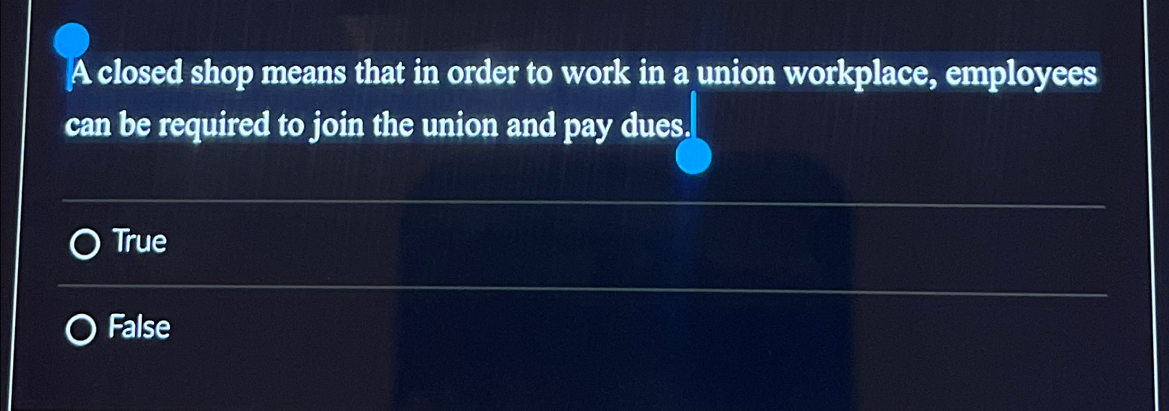 Solved A closed shop means that in order to work in a union | Chegg.com