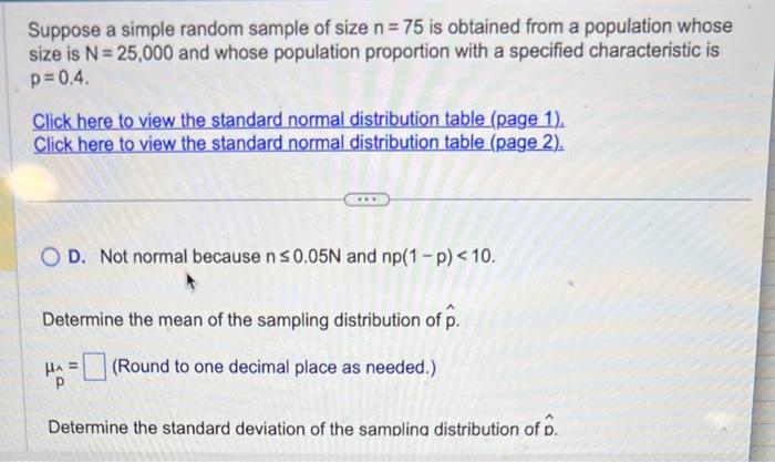 Solved pose a simple random sample of size n=75 is obtained | Chegg.com