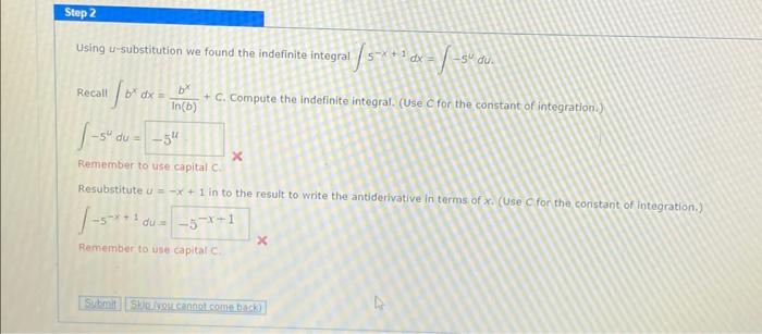 Solved Using u-substitution we found the indefinite integral | Chegg.com