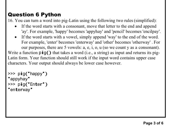 Solved Question 6 Python 16. You can turn a word into | Chegg.com