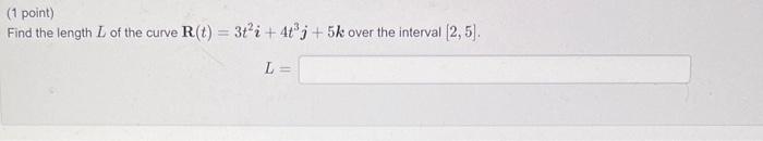Solved R(t)=3t2i+4t3j+5k | Chegg.com